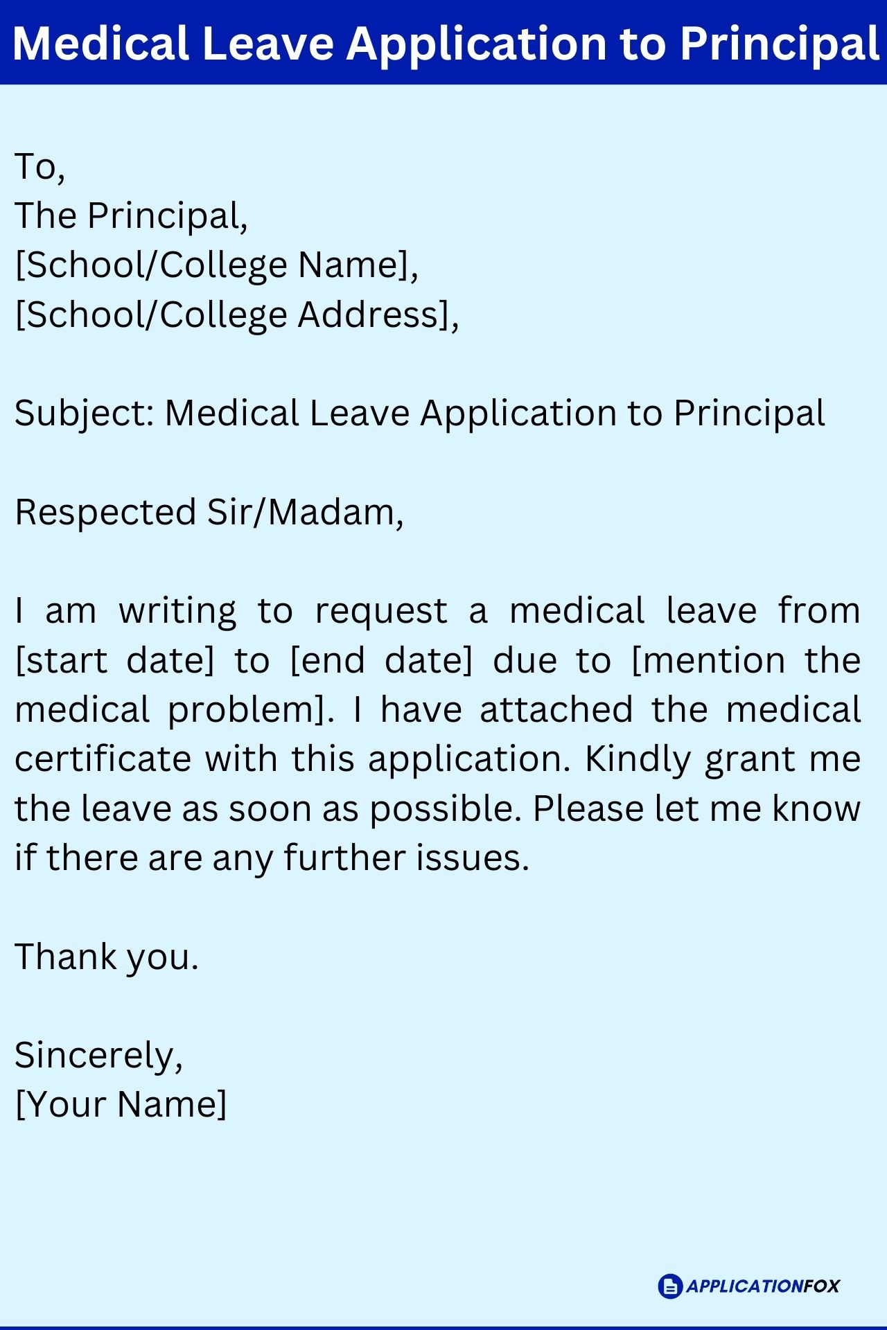 (7+ Samples) Medical Leave Application