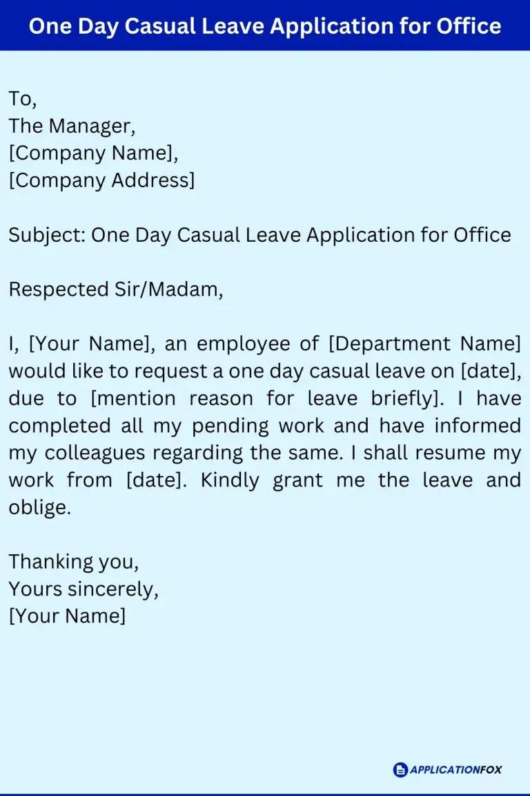 (5+ Samples) One Day Casual Leave Application