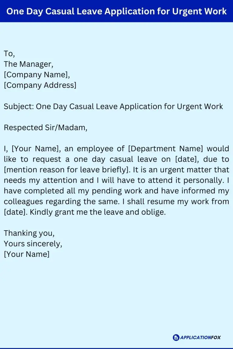 (5+ Samples) One Day Casual Leave Application