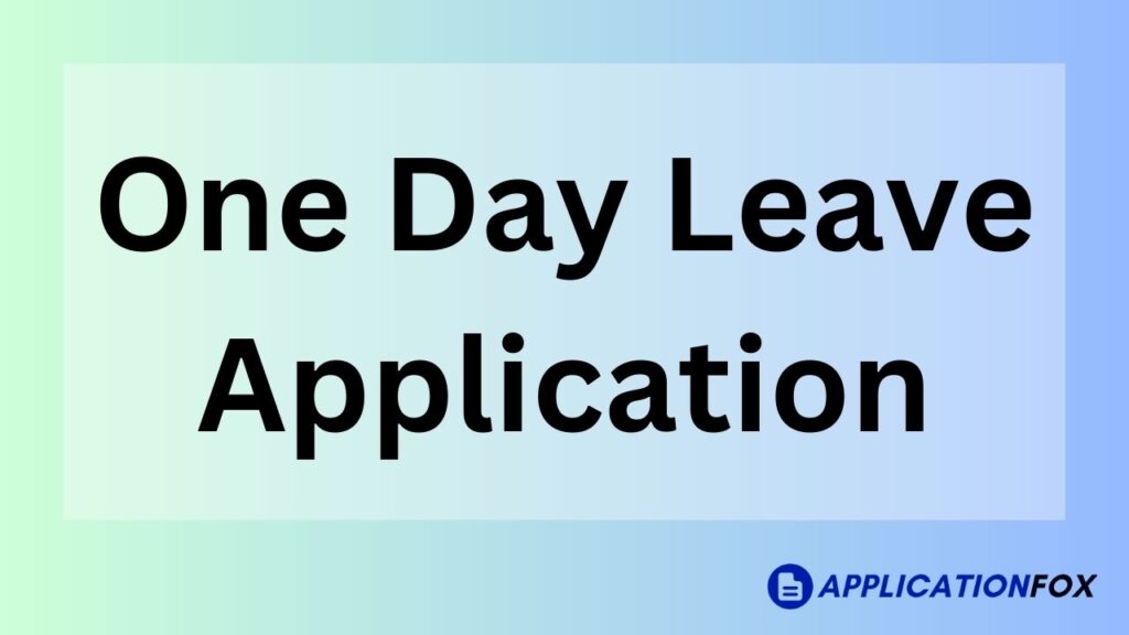 Leave Application - ApplicationFox