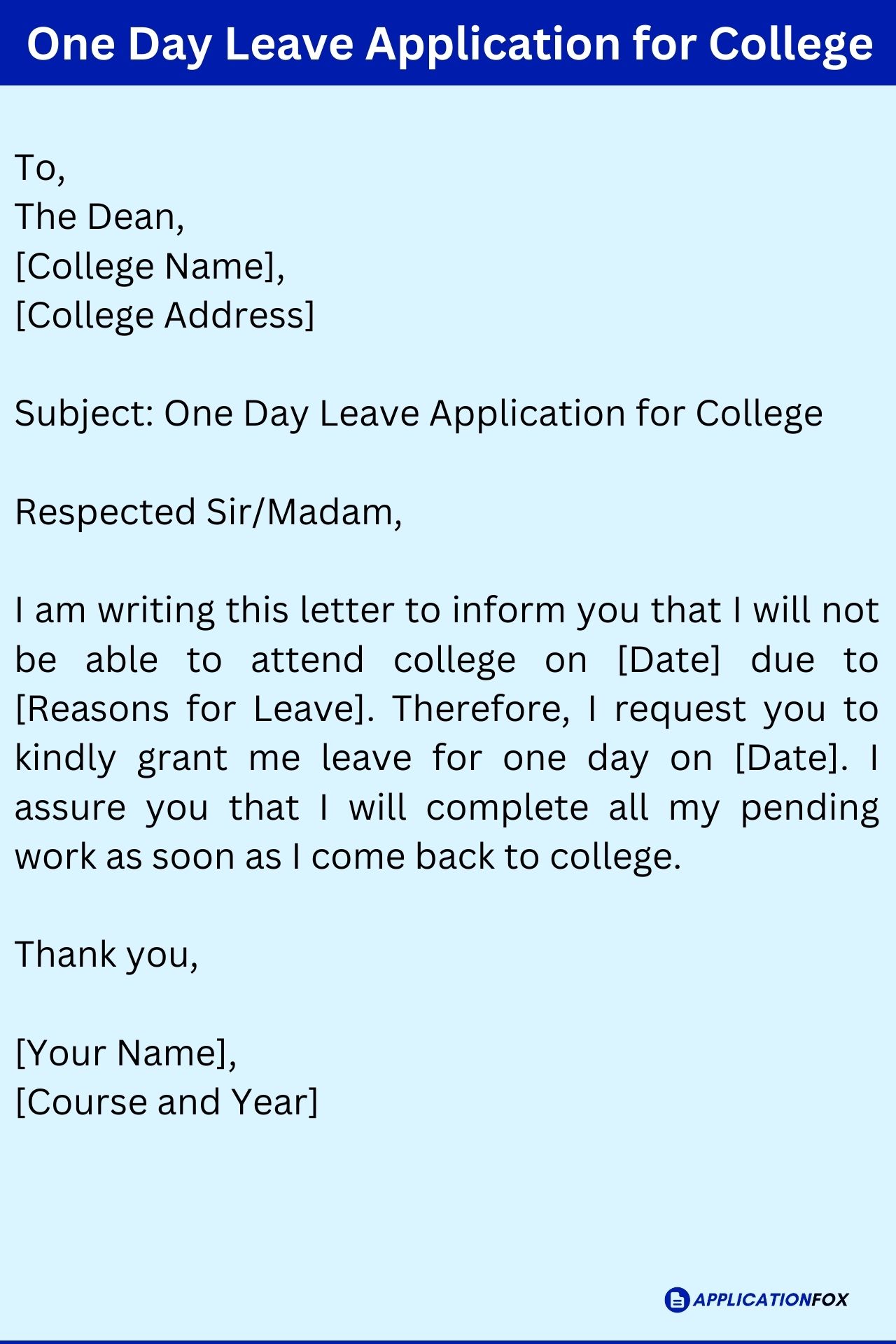 (7+ Samples) One Day Leave Application