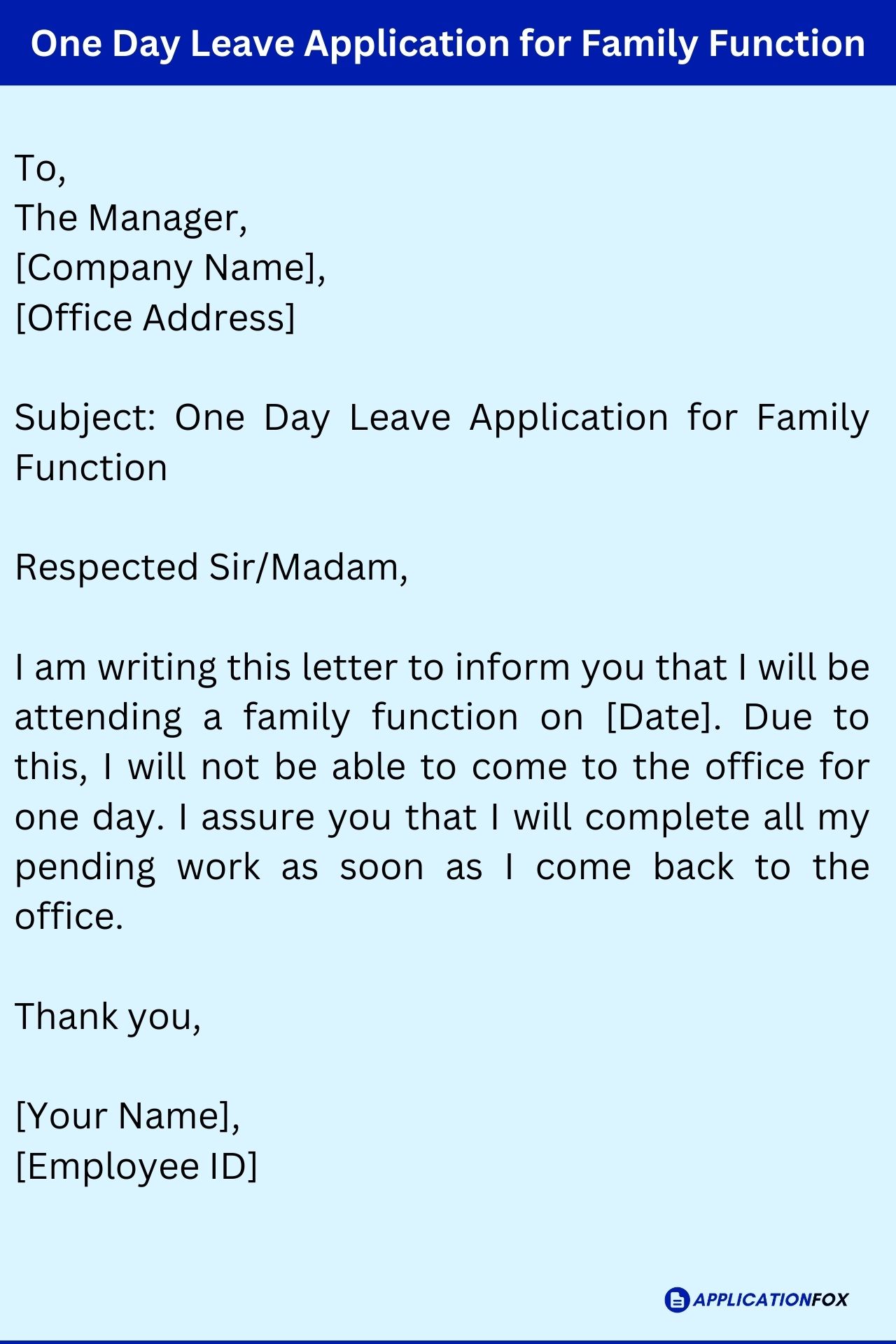 (7+ Samples) One Day Leave Application
