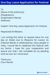 (7+ Samples) One Day Leave Application