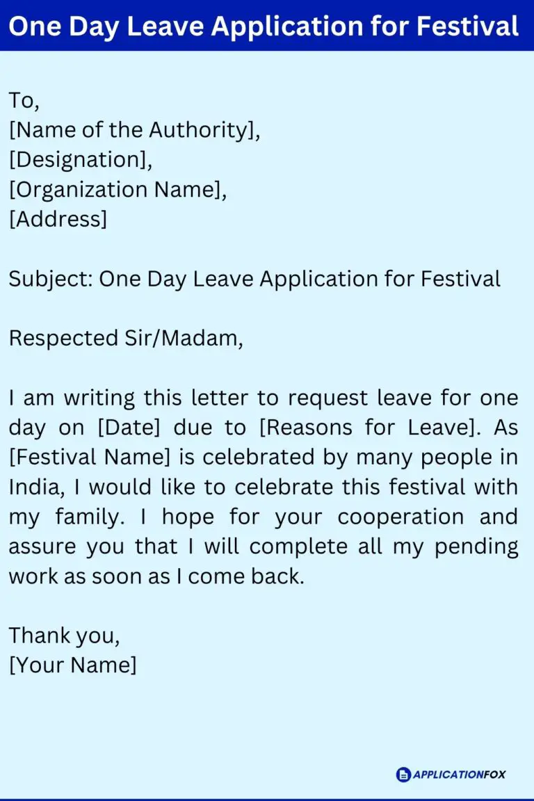 (7+ Samples) One Day Leave Application