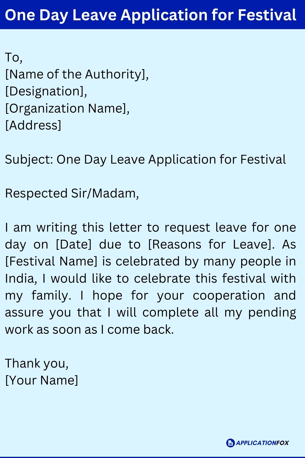 (7+ Samples) One Day Leave Application
