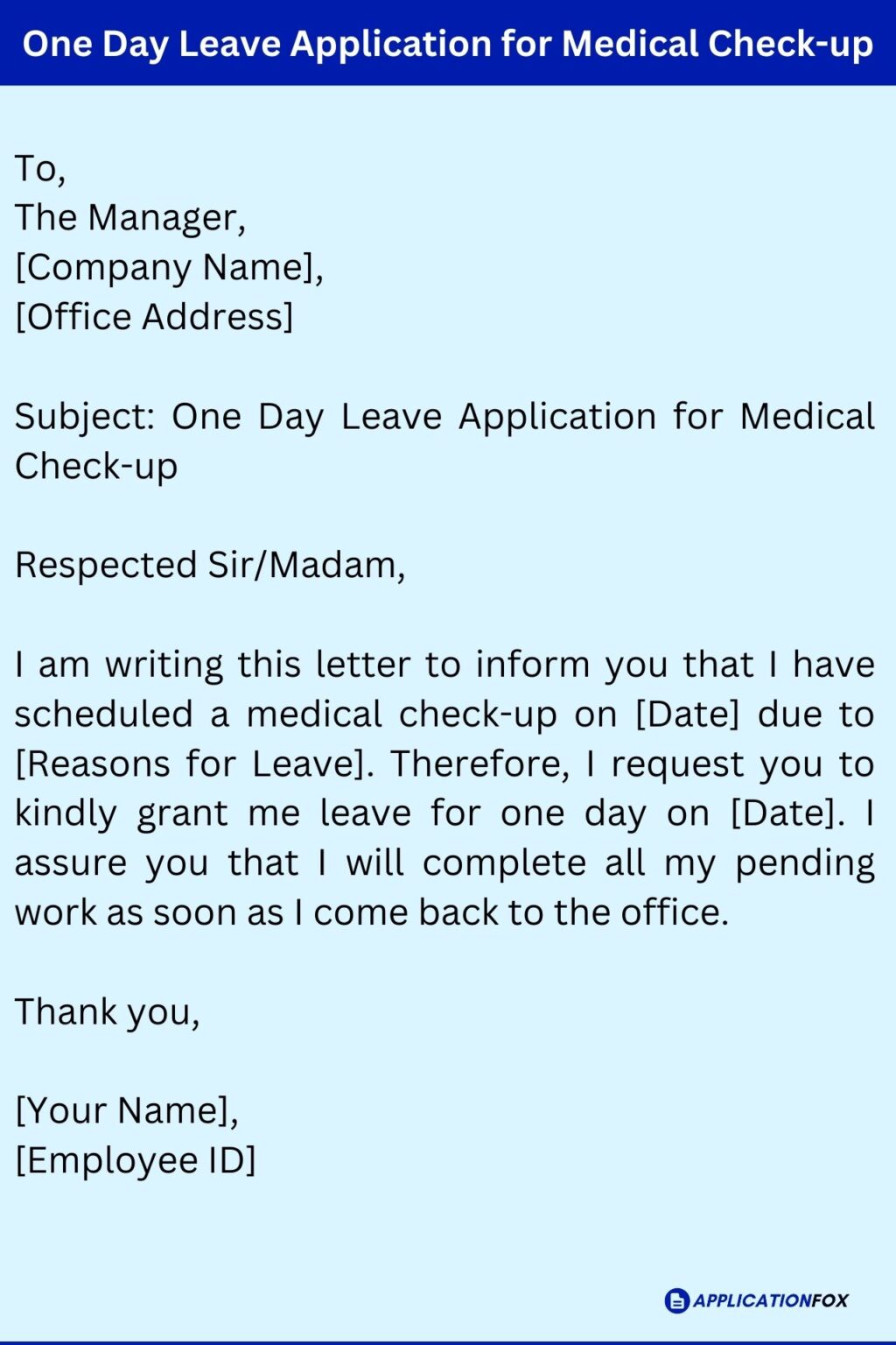 (7+ Samples) One Day Leave Application