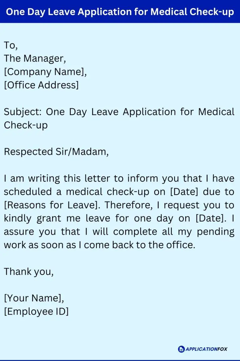 (7+ Samples) One Day Leave Application