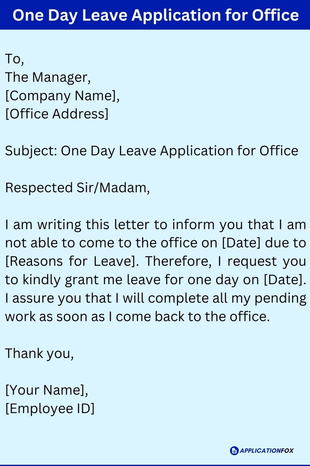 (7+ Samples) One Day Leave Application
