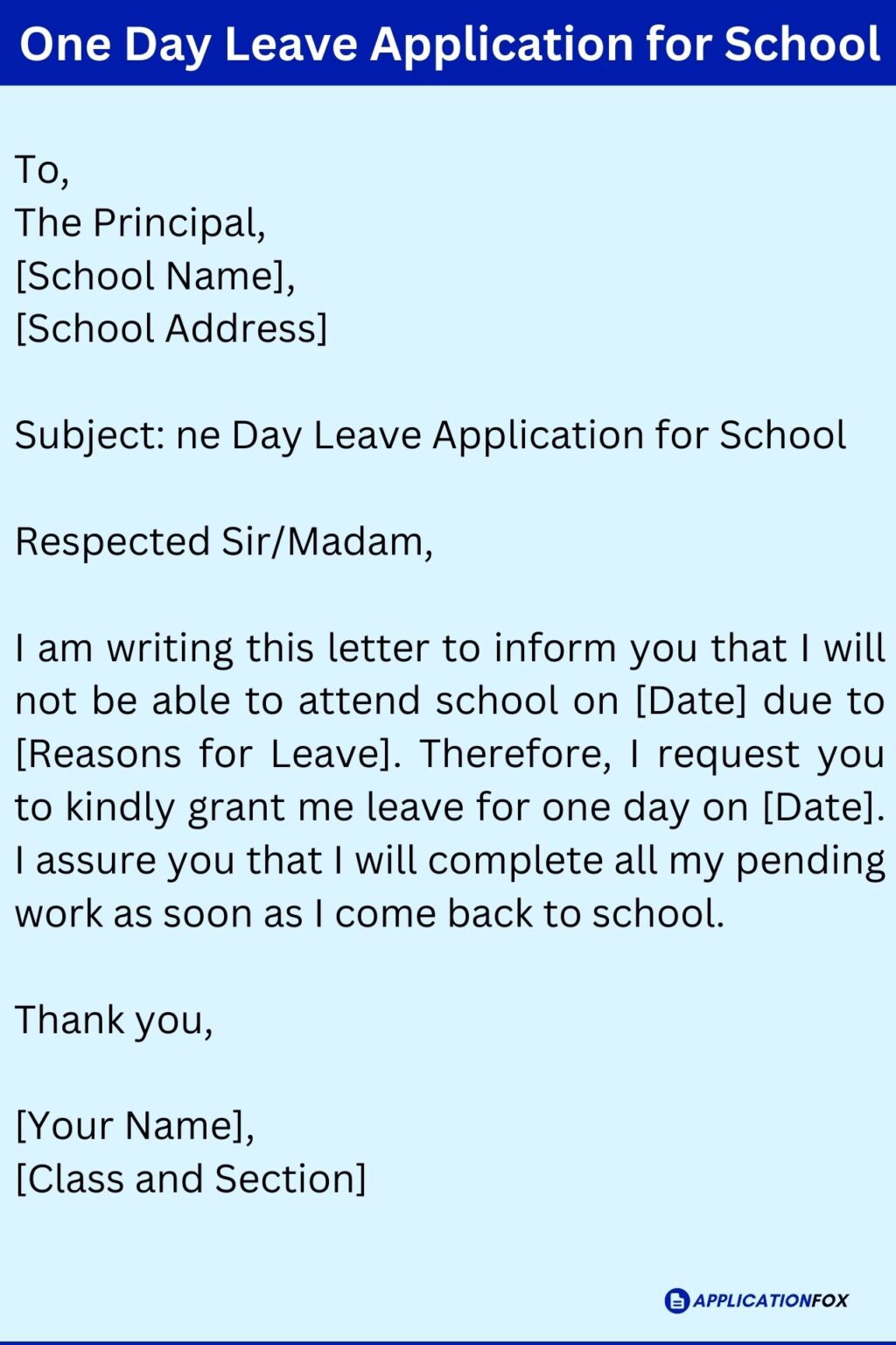 (7+ Samples) One Day Leave Application