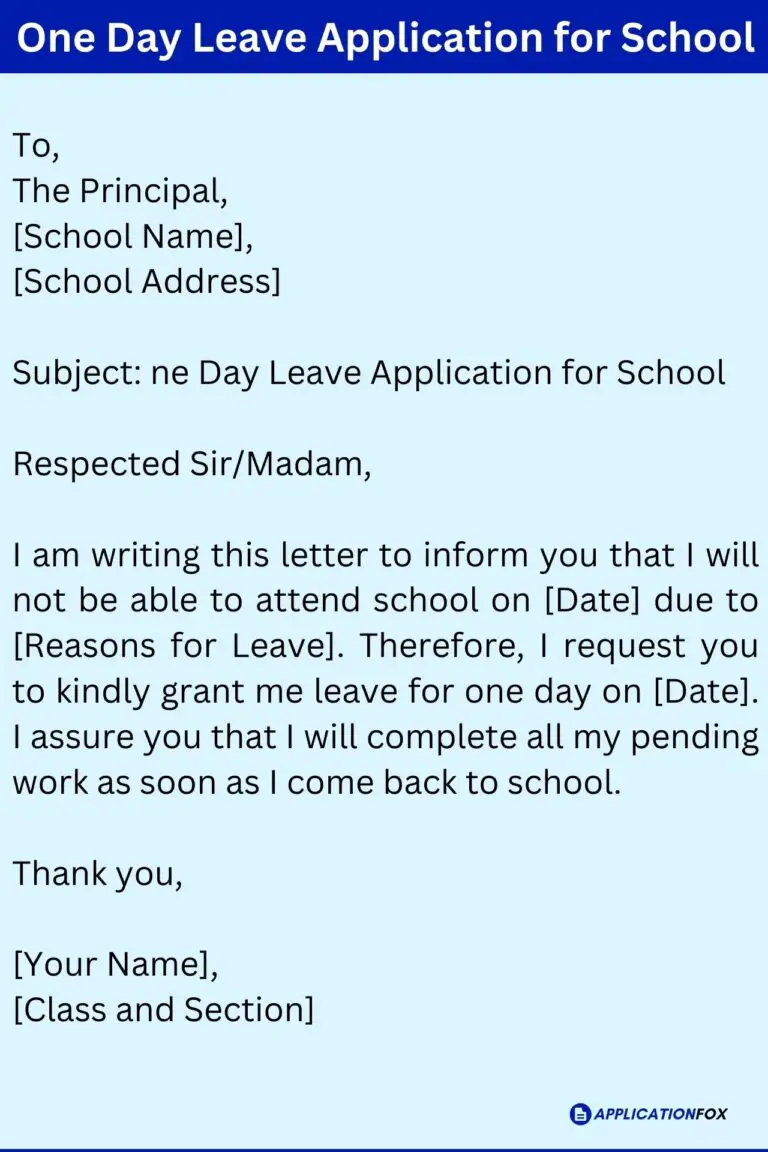 (7+ Samples) One Day Leave Application