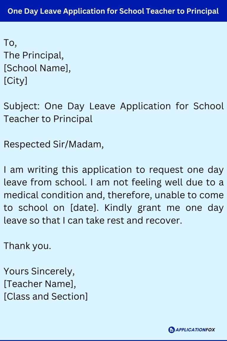 (13 Samples) Leave Application for School Teacher to Principa
