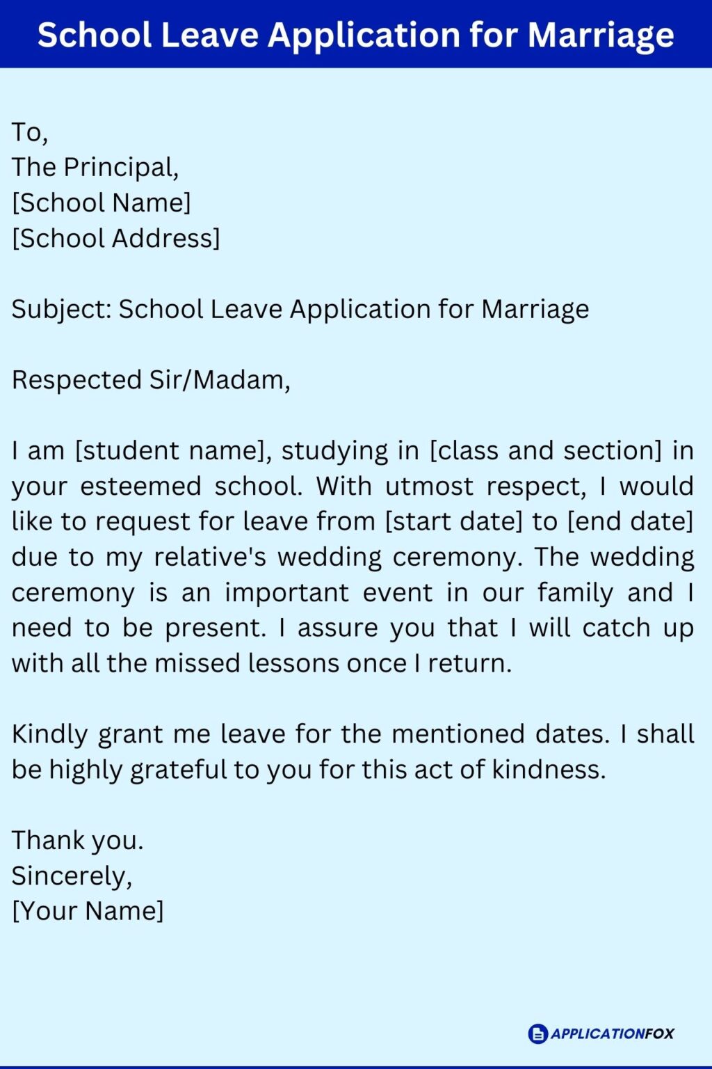 (3+ Samples) Marriage Leave Application for School