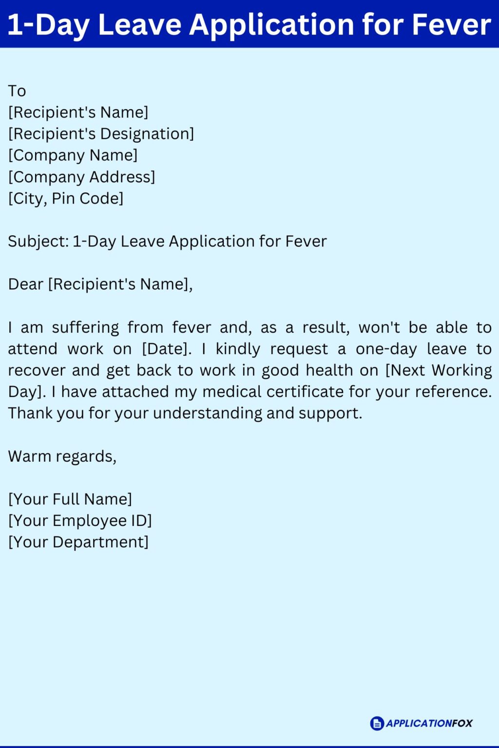 (5+ Samples) Application for Fever One Day - ApplicationFox