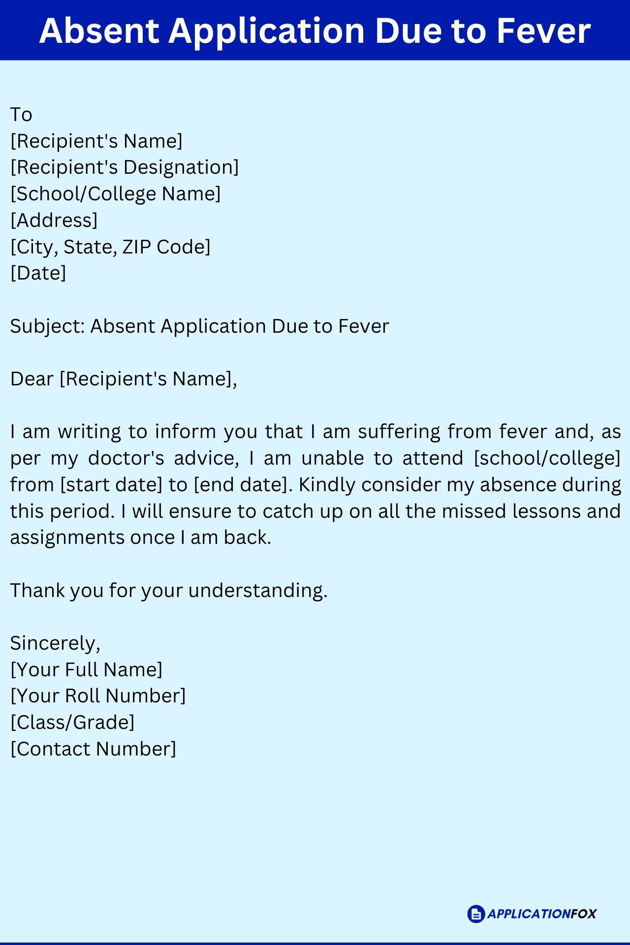 (5+ Samples) Application for Leave of Absence Due to Fever