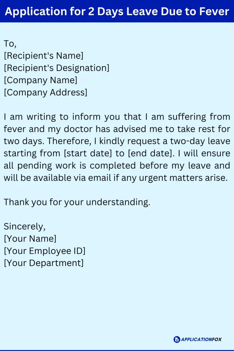 (5+ Samples) 2 Days Leave Application for Fever
