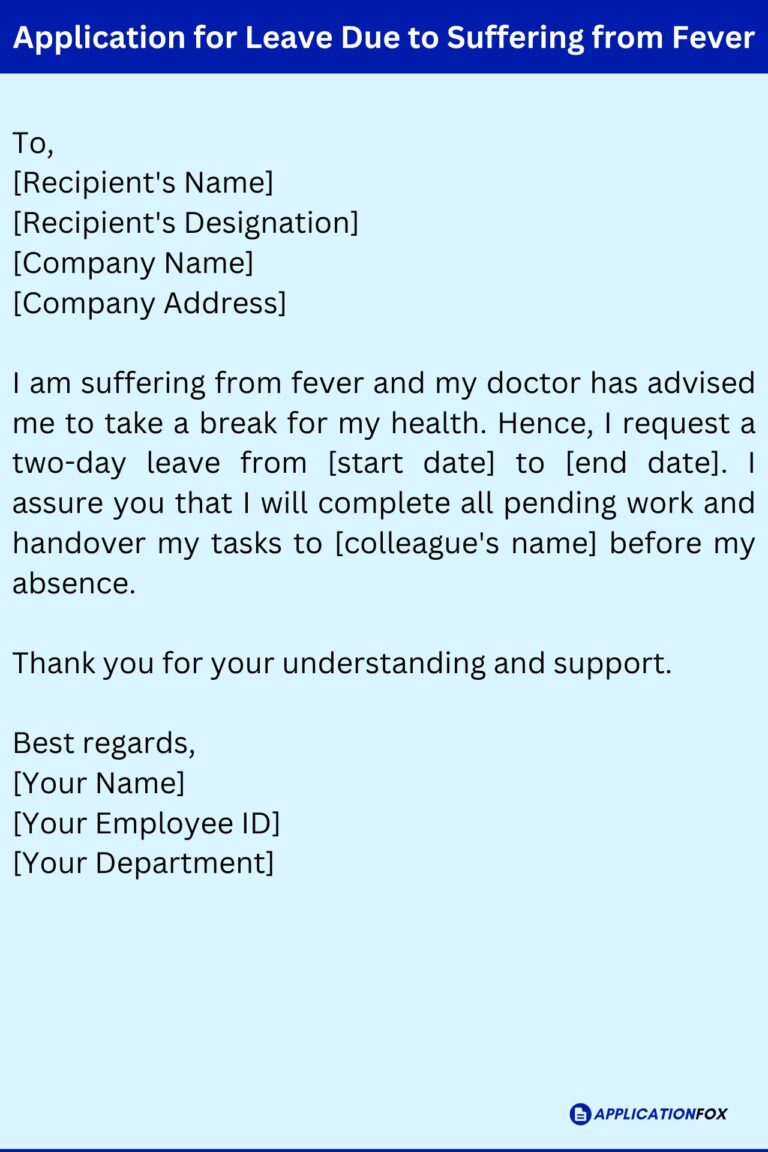 (5+ Samples) 2 Days Leave Application for Fever