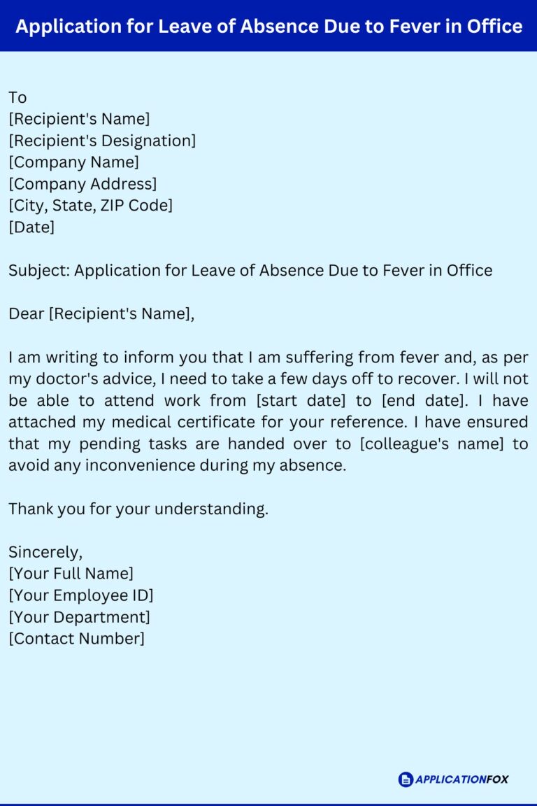 (5+ Samples) Application for Leave of Absence Due to Fever