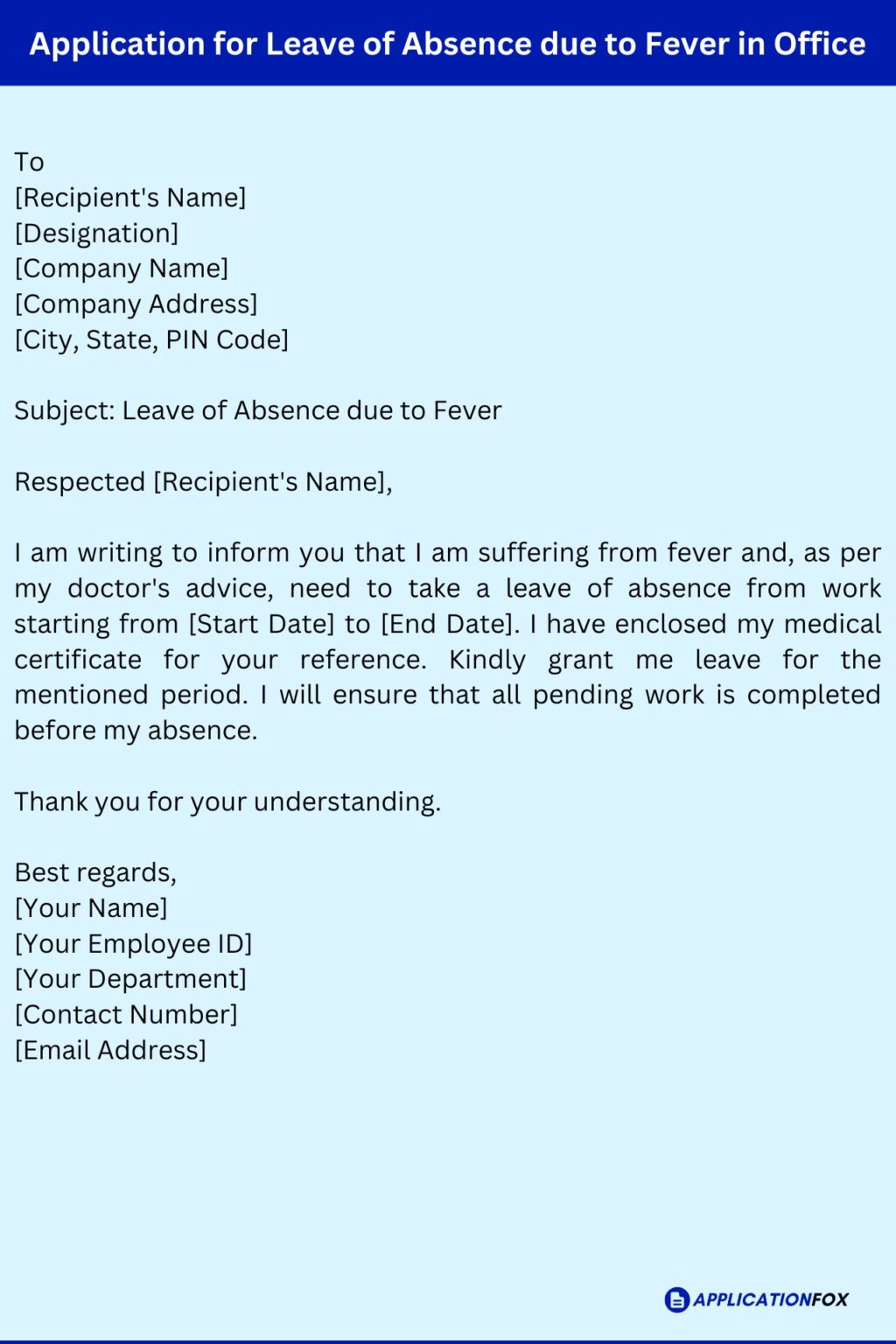 (5+ Samples) Leave Application for Fever in Office