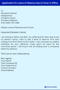 (5+ Samples) Leave Application for Fever in Office