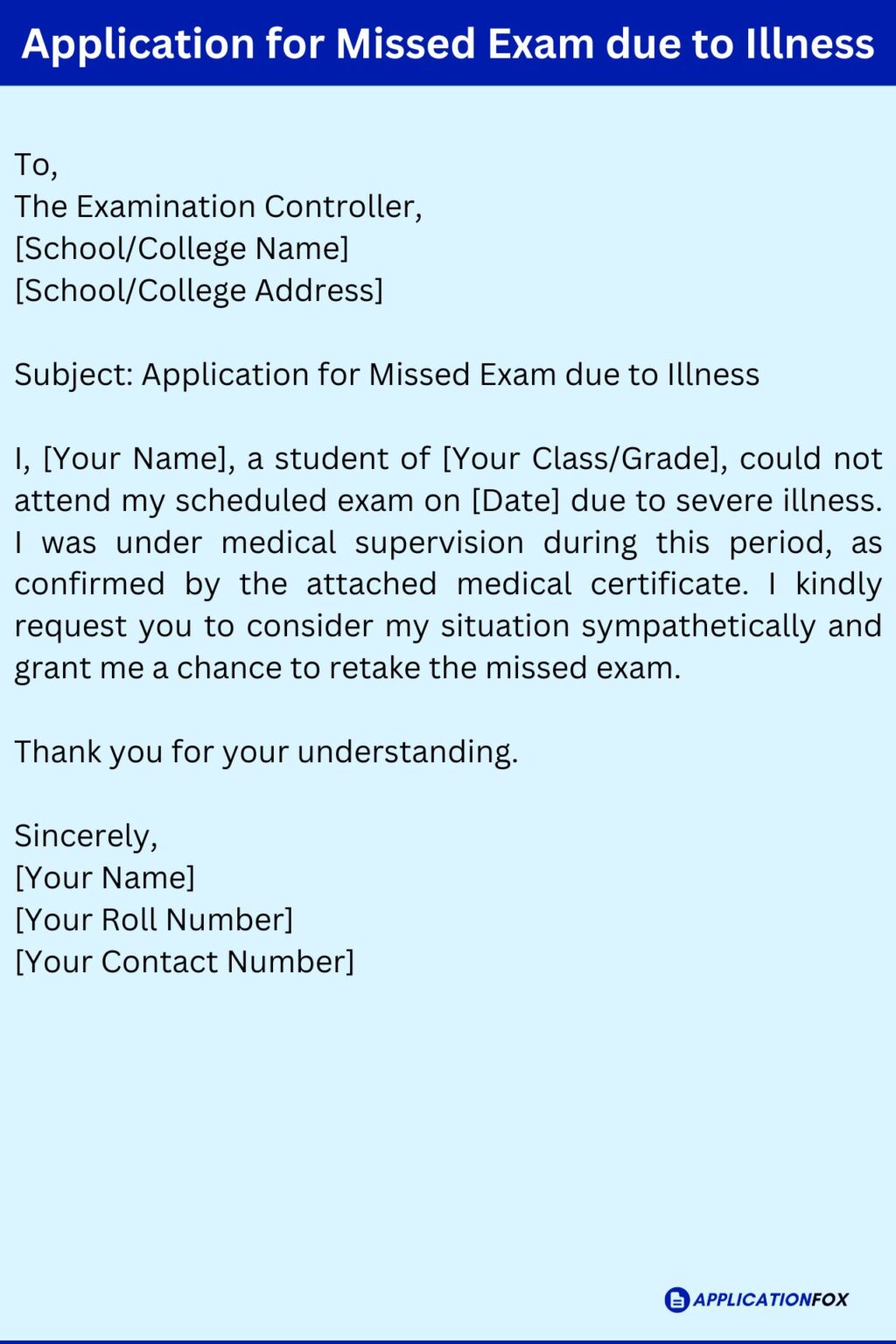 (5+ Samples) Application for Retaking Exam Due to Illness