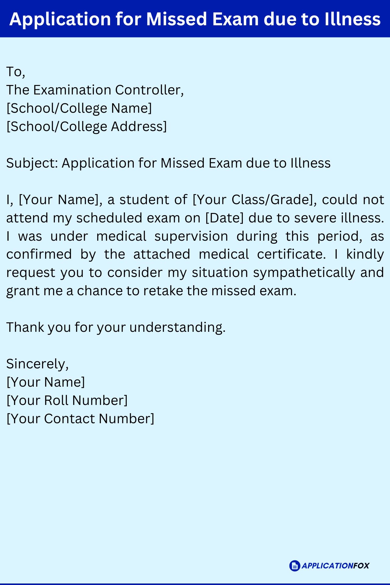 (5+ Samples) Application for Retaking Exam Due to Illness