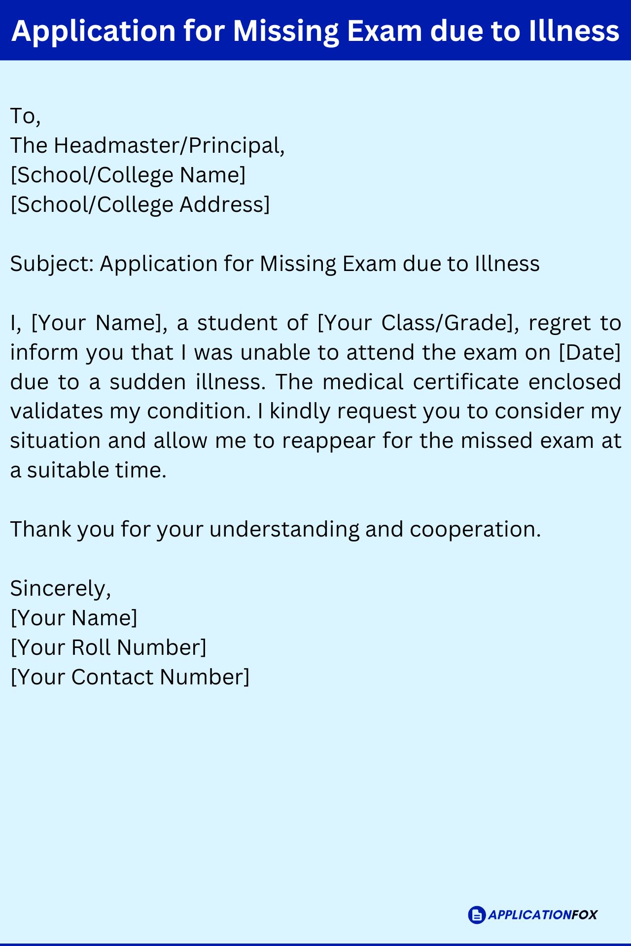 (5+ Samples) Application for Retaking Exam Due to Illness