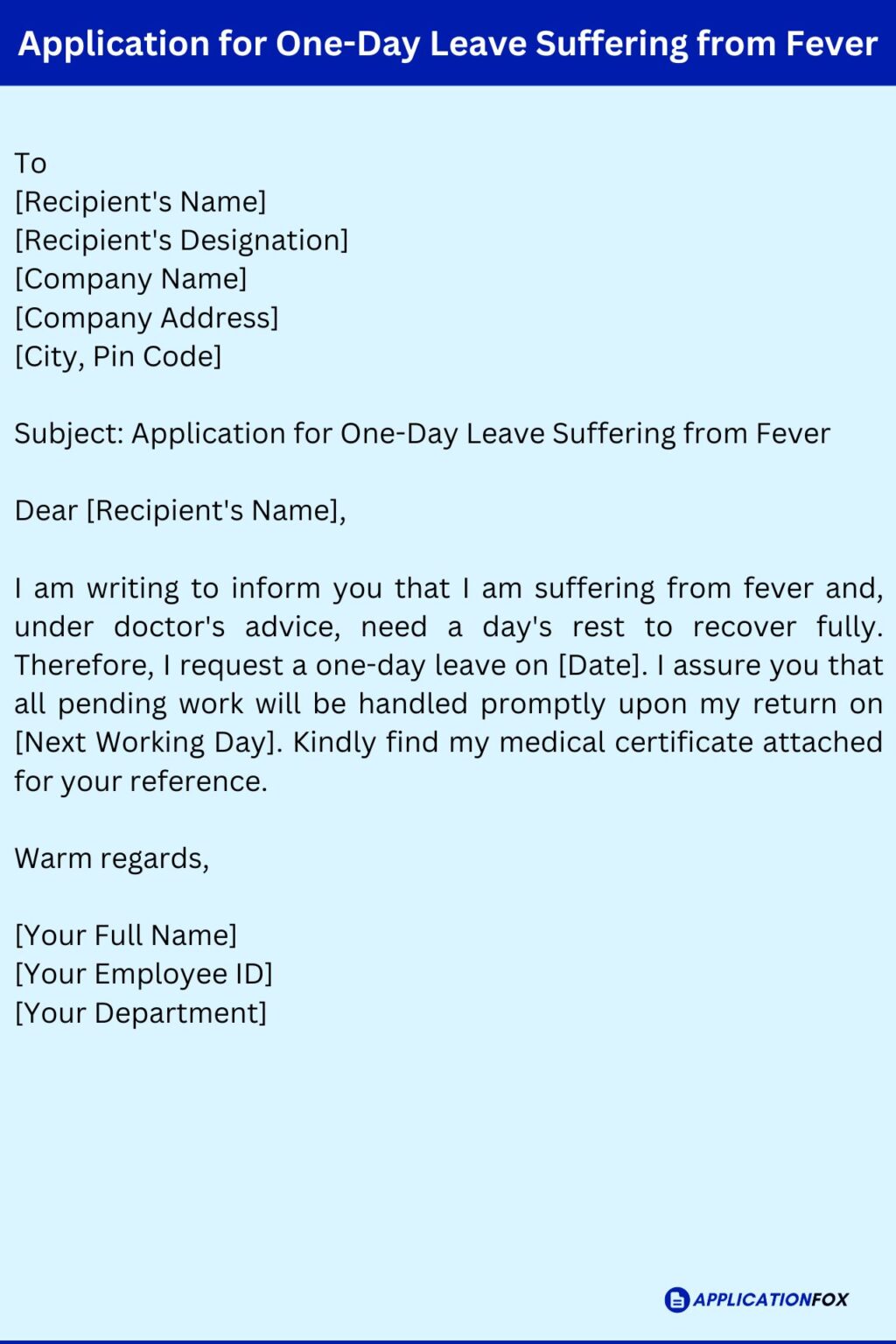(5+ Samples) Application for Fever One Day - ApplicationFox