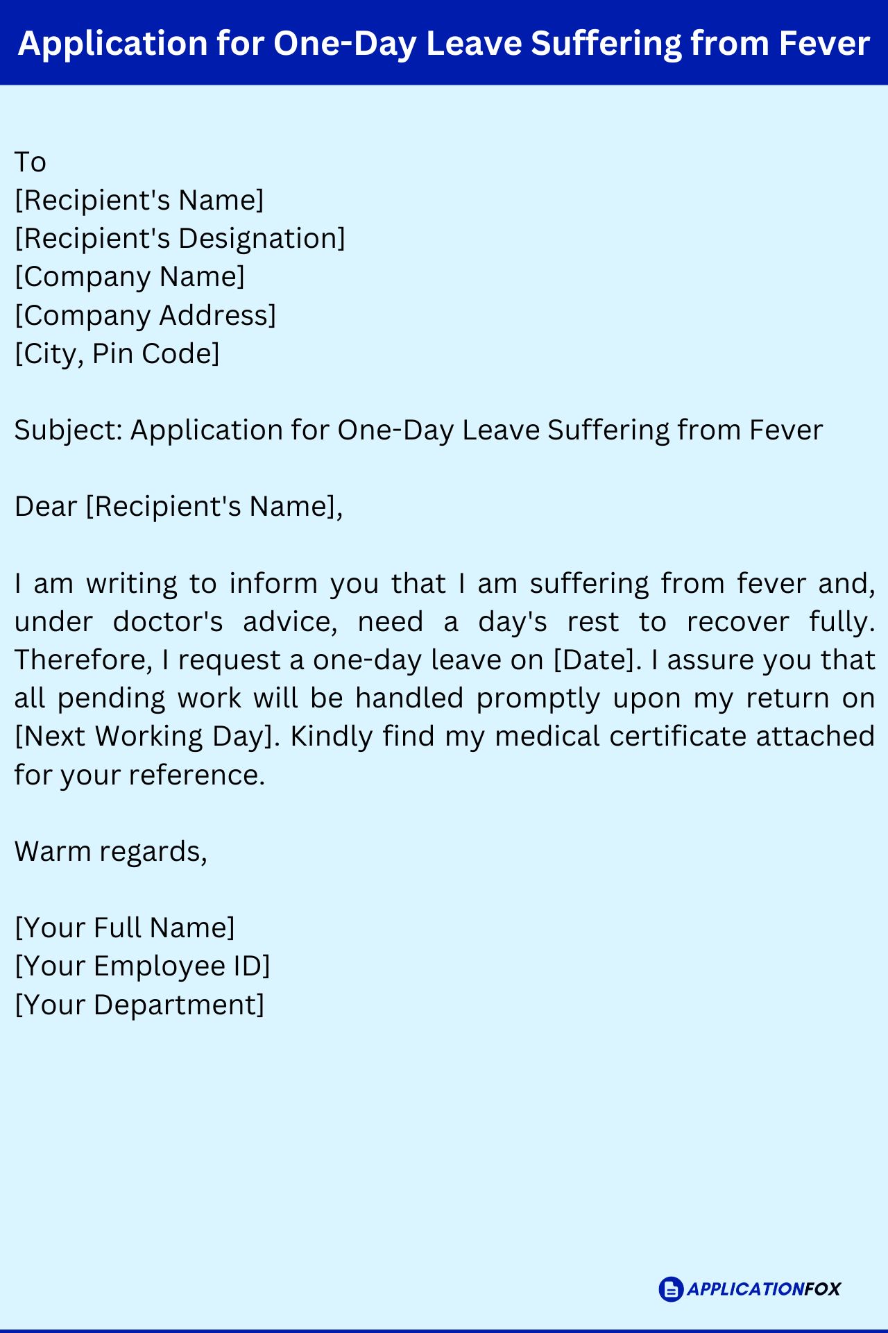 (5+ Samples) Application for Fever One Day - ApplicationFox