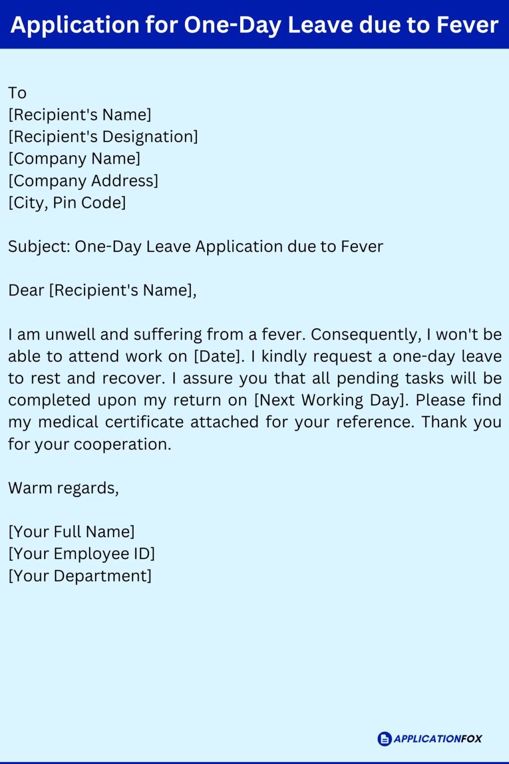 (5+ Samples) Application for Fever One Day - ApplicationFox