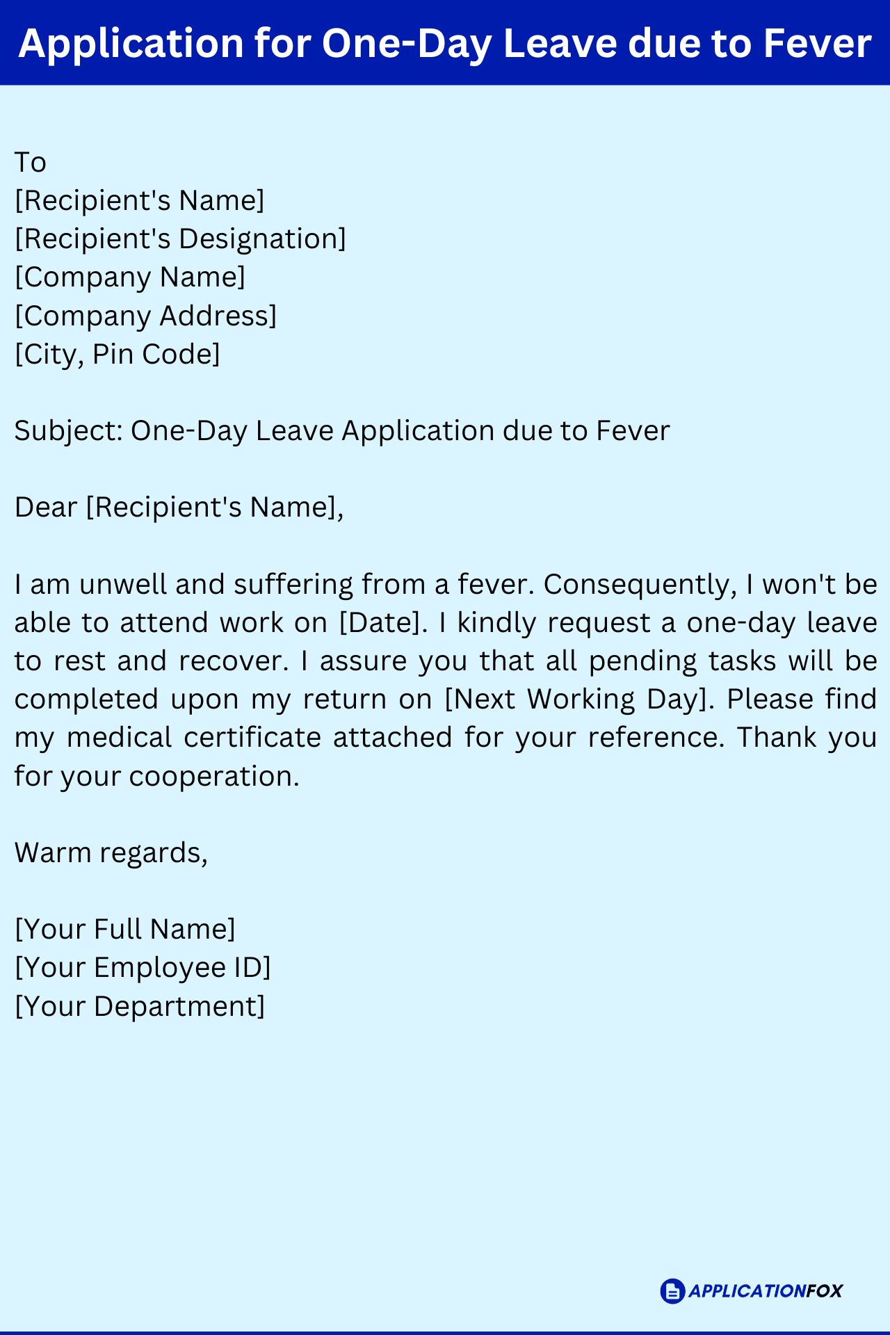 (5+ Samples) Application for Fever One Day - ApplicationFox