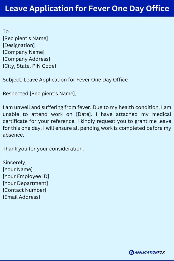  5 Samples Leave Application For Fever In Office