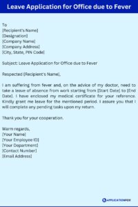 (5+ Samples) Leave Application for Fever in Office