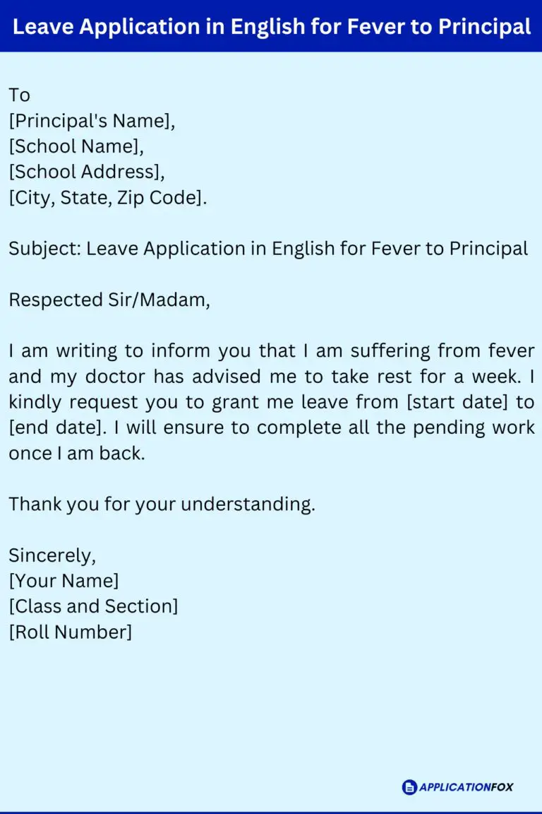 (5+ Samples) Leave Application for Fever to Principal