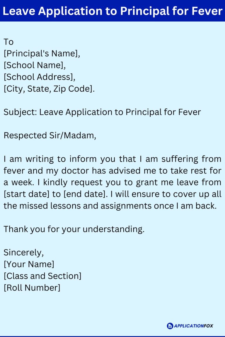 (5+ Samples) Leave Application for Fever to Principal