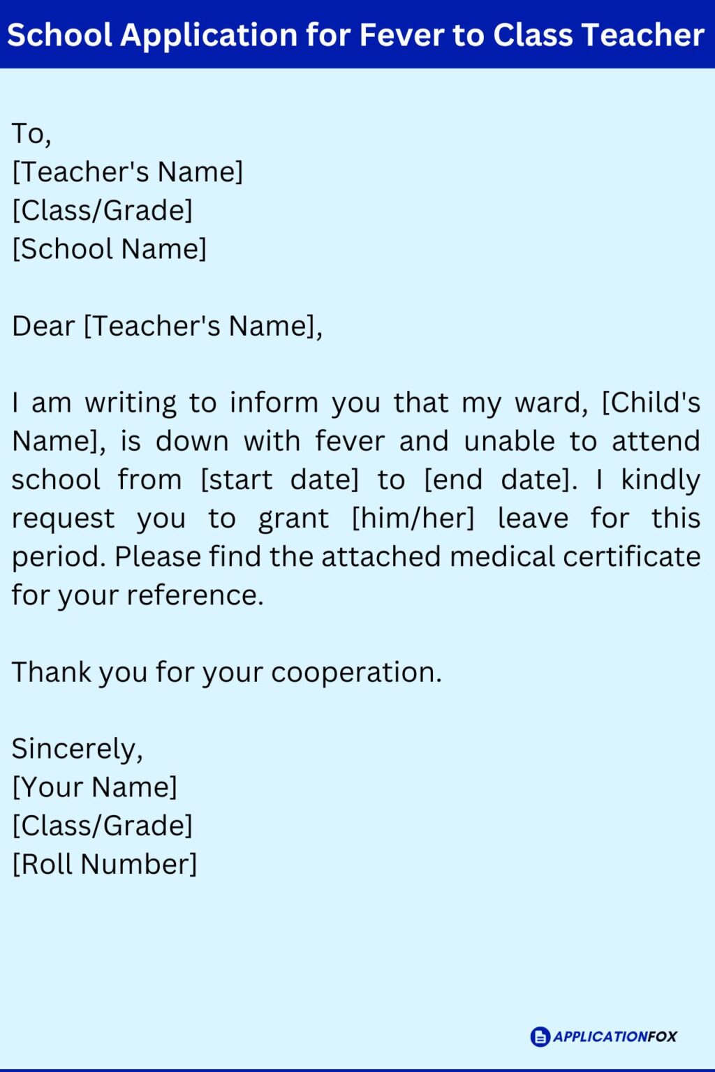 (5+ Samples) Application for Fever to Class Teacher