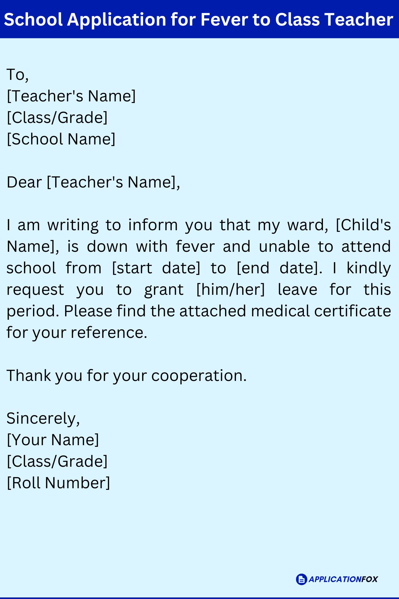 (5+ Samples) Application for Fever to Class Teacher